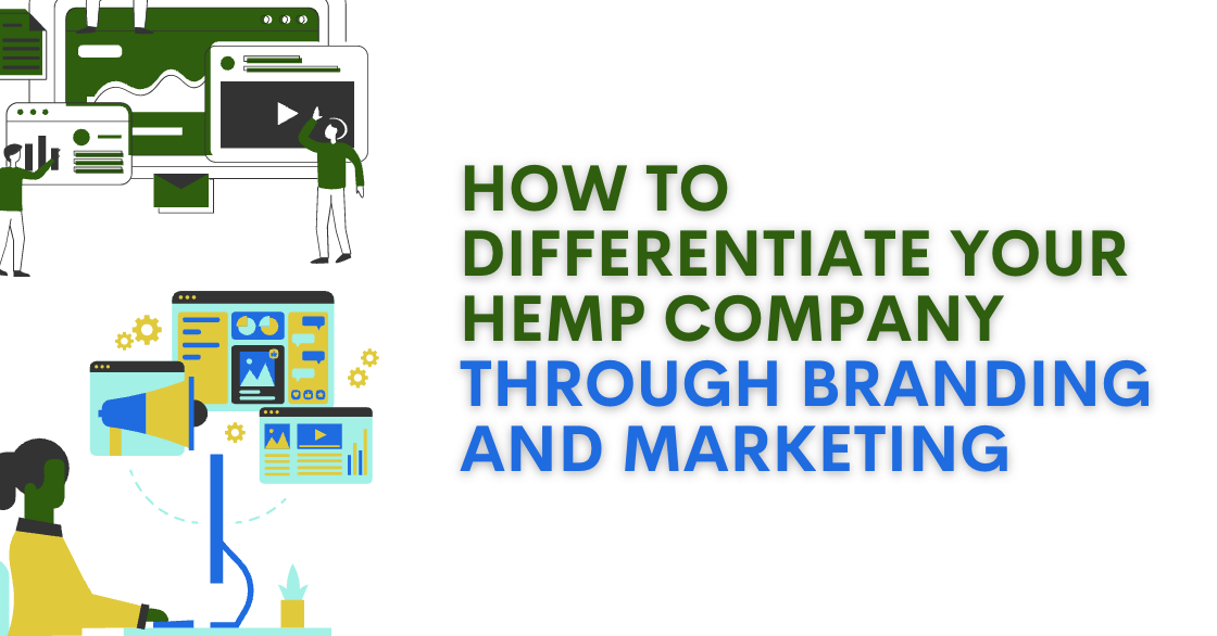 A Guide to the Difference Between Hemp Marketing and Hemp Branding ...