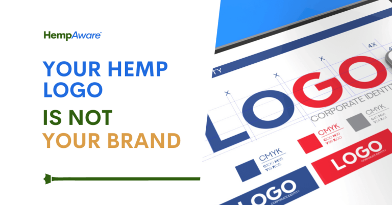 Your Hemp Logo Is Not Your Brand - HempAware